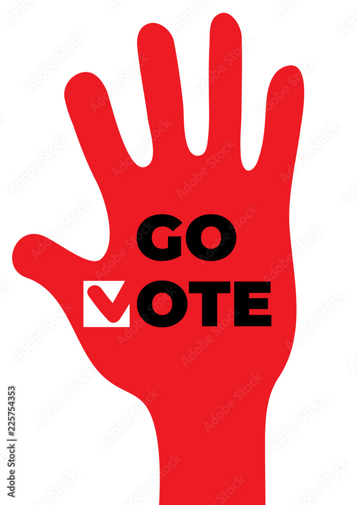 Go vote. Social motivational poster template. Up hand vector flat ...