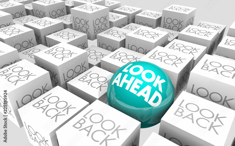 Look Ahead Forward Vs Back Future 3d Illustration Stock Illustration ...