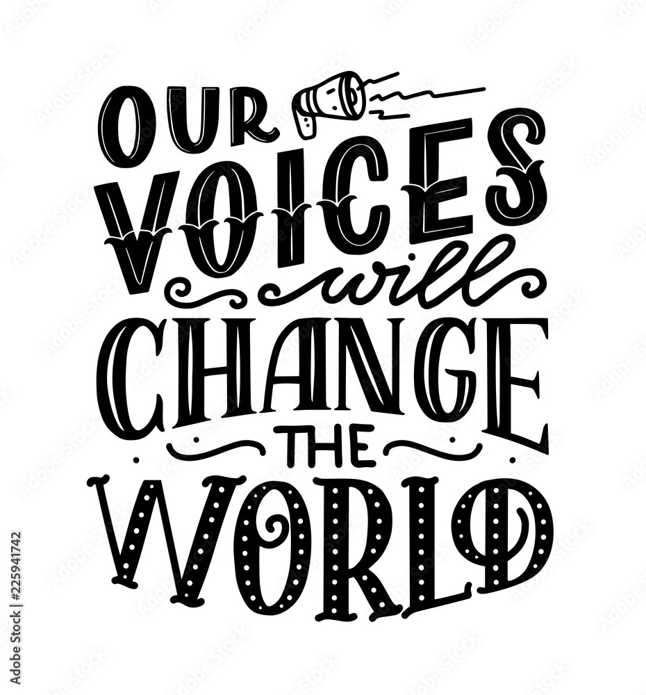 Your voice matters quote lettering. Calligraphy inspiration graphic ...
