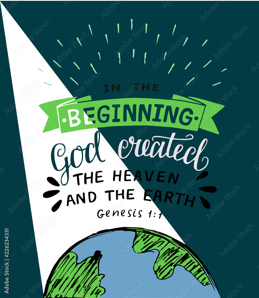 Hand lettering with bible verses In the beginning God created the ...