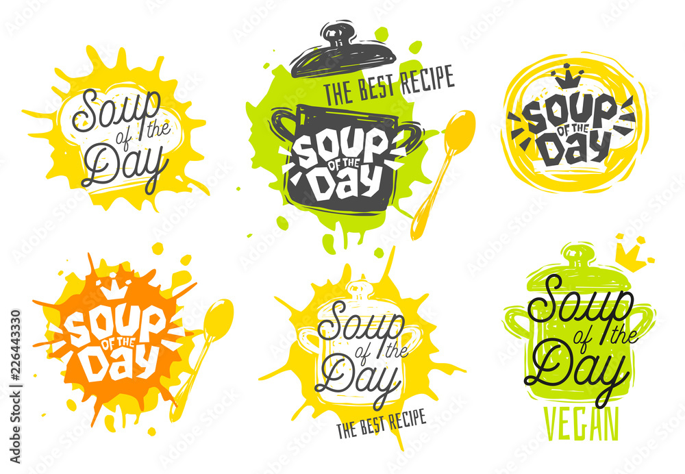 Soup of the day, sketch style cooking lettering icons set. For badges ...