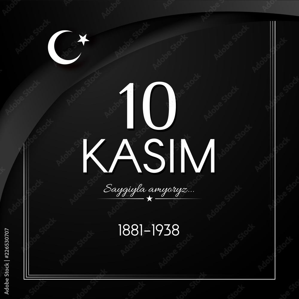 November 10 Day of memory mourning of Ataturk in Turkey the president ...