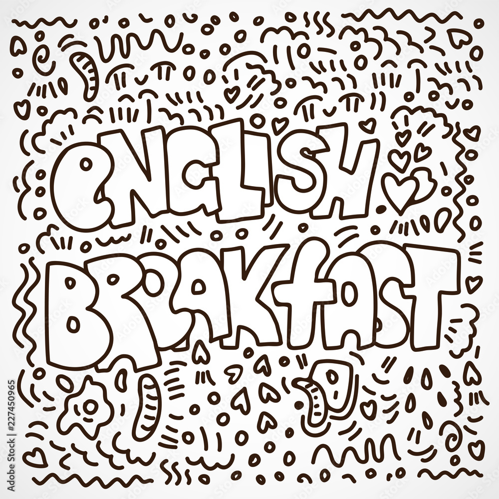 English breakfast lettering with decorative elements. English breakfast ...