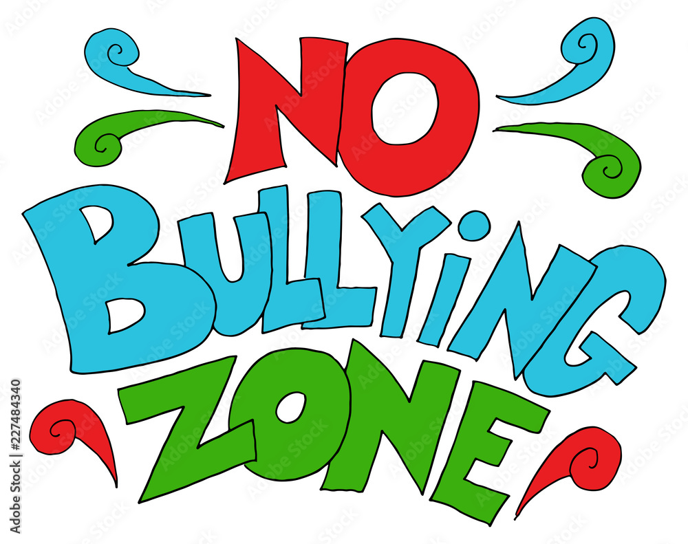 No Bullying Zone