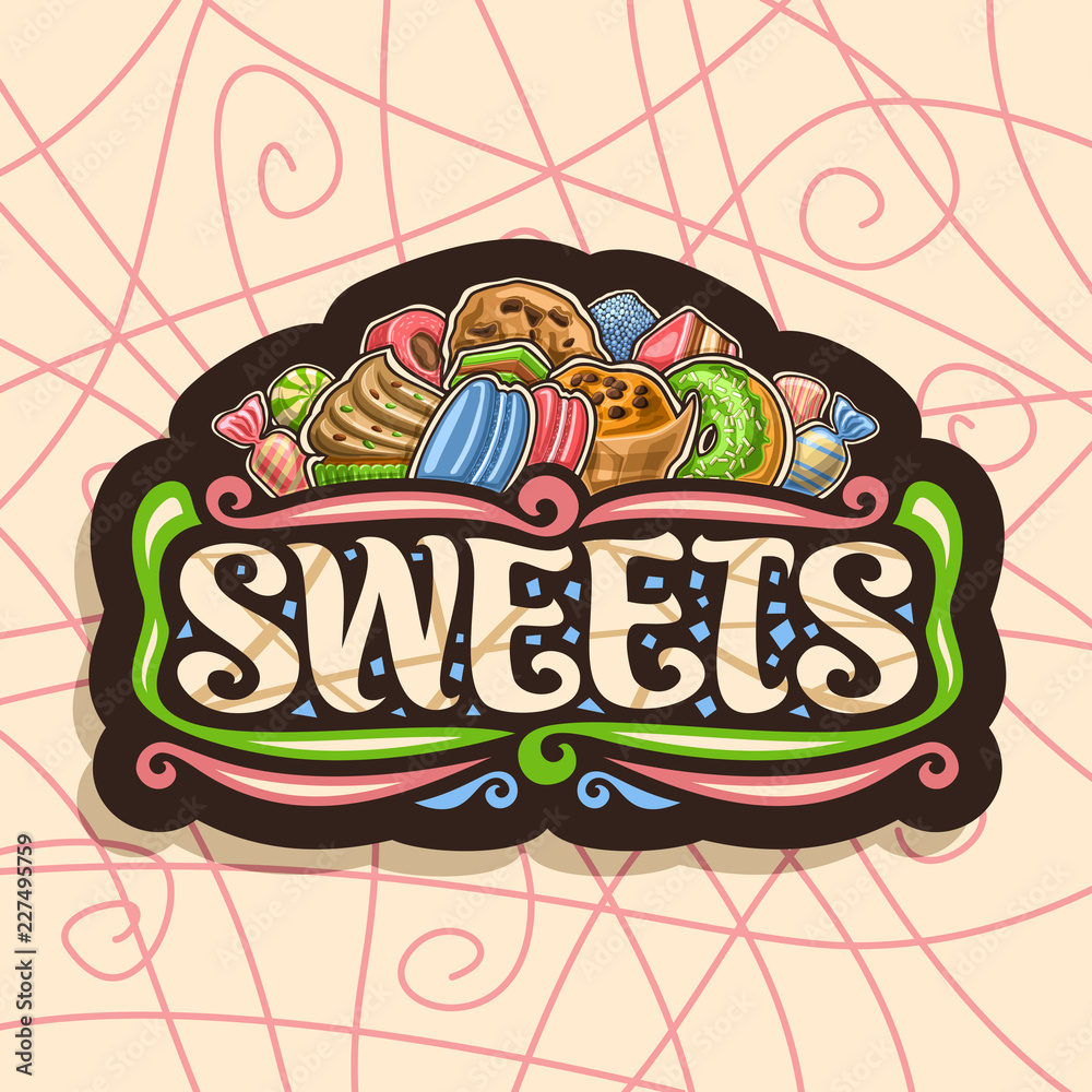 Vector logo for Sweets, dark signboard with heap of cartoon gourmet ...