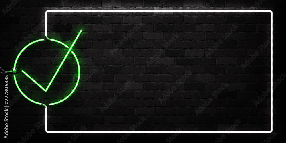 Vector realistic isolated neon sign of Tick frame logo for decoration ...