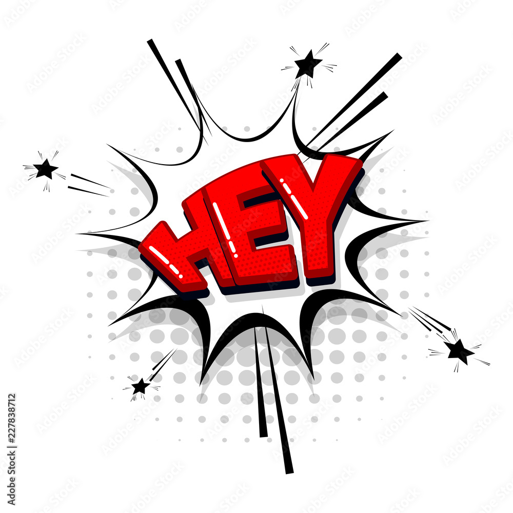 Hello, hi, hey comic text collection sound effects pop art style. Set ...