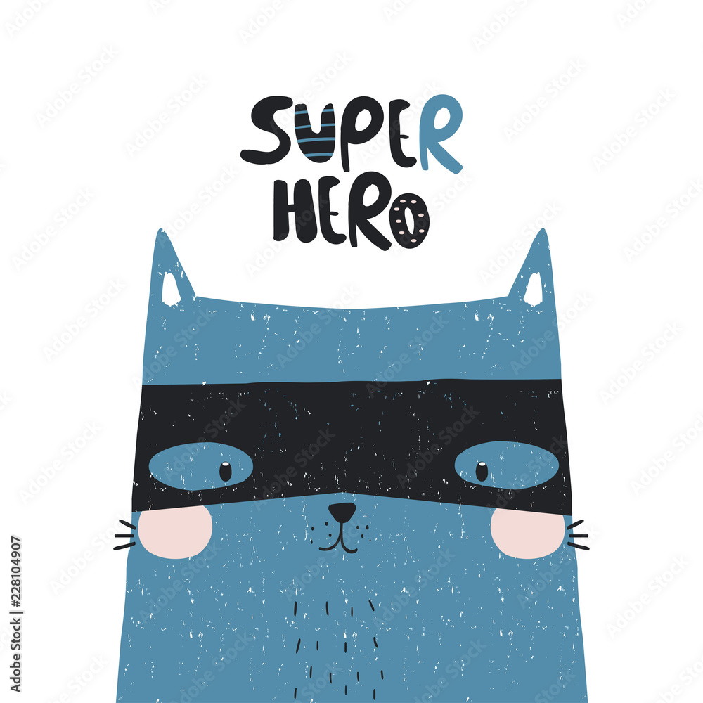 Super cat with lettering quote. Cute kids print. Vector hand drawn ...