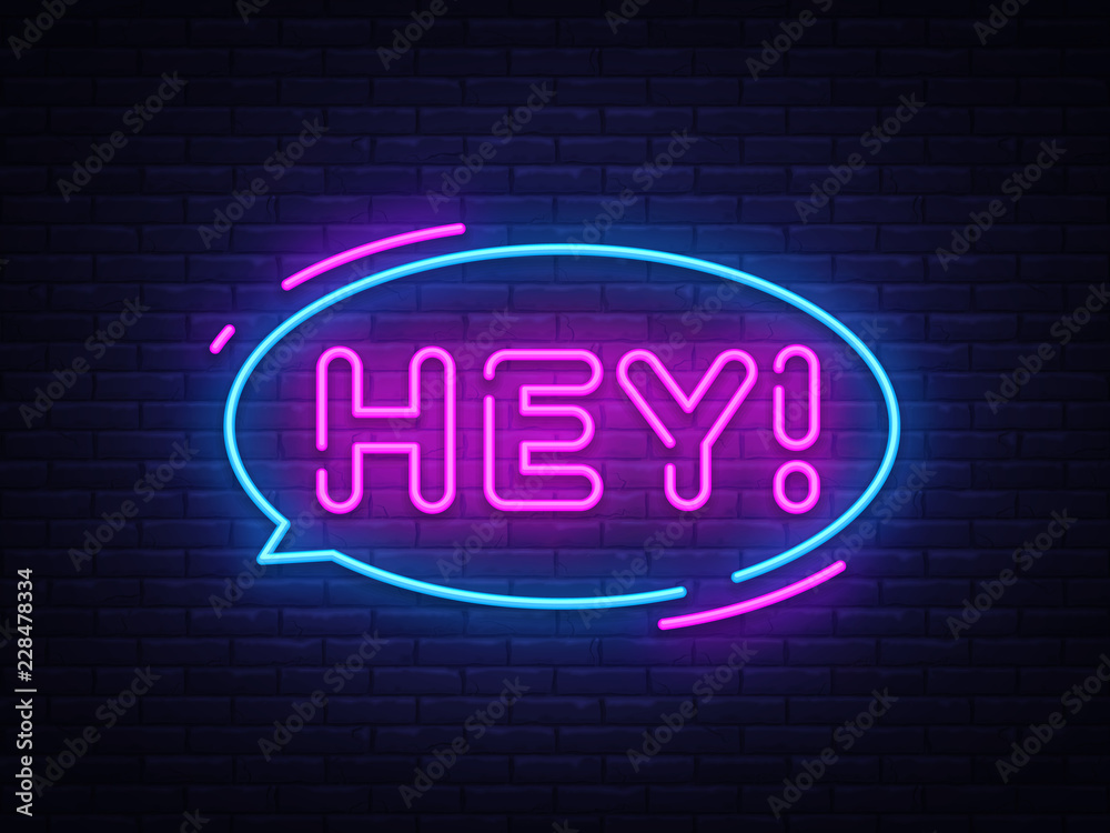 Hey neon text vector design template. Hey sticker neon light banner design element colorful modern design trend night bright advertising bright sign. Vector illustration Stock Adobe Stock
