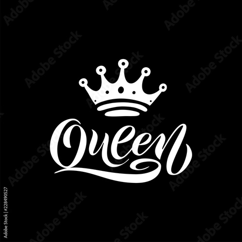 Queen word with crown. Hand lettering text vector illustration Stock ...
