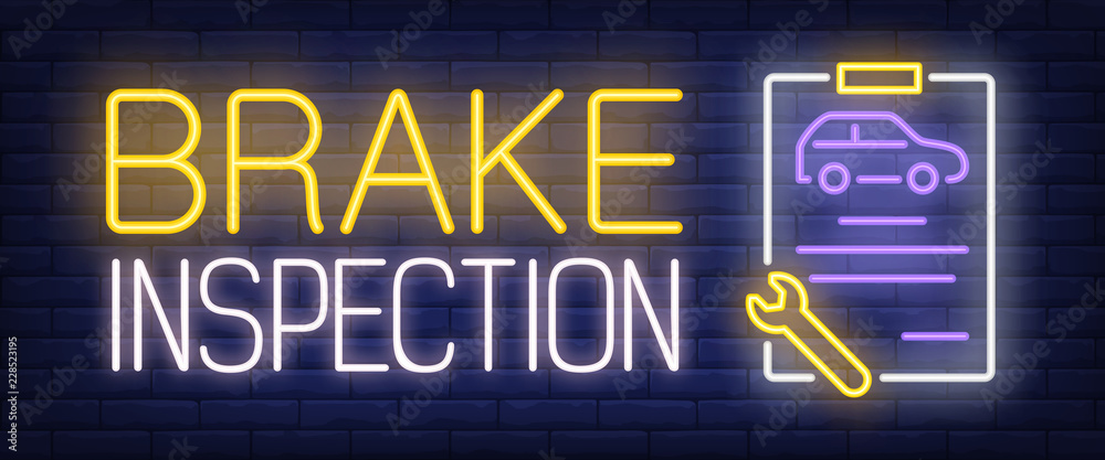 Brake inspection neon text with car on clipboard and wrench. Car ...