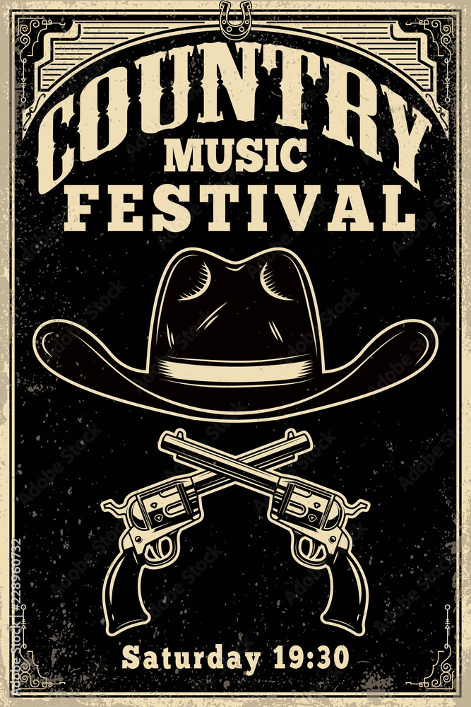 Country music festival poster template. Cowboy hat with crossed ...