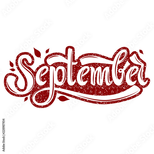 September. Name of the month. Handwritten Lettering. Text. Modern ...