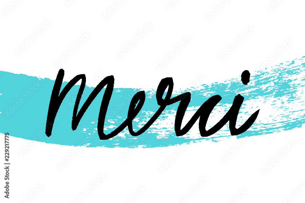 Merci, handwritten word in French. Modern brush calligraphy. Stock ...