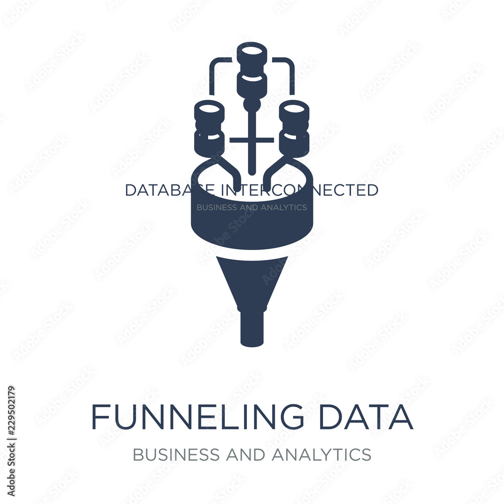 Funneling Data icon. Trendy flat vector Funneling Data icon on white ... Funneling Data icon. Trendy flat vector Funneling Data icon on white ...