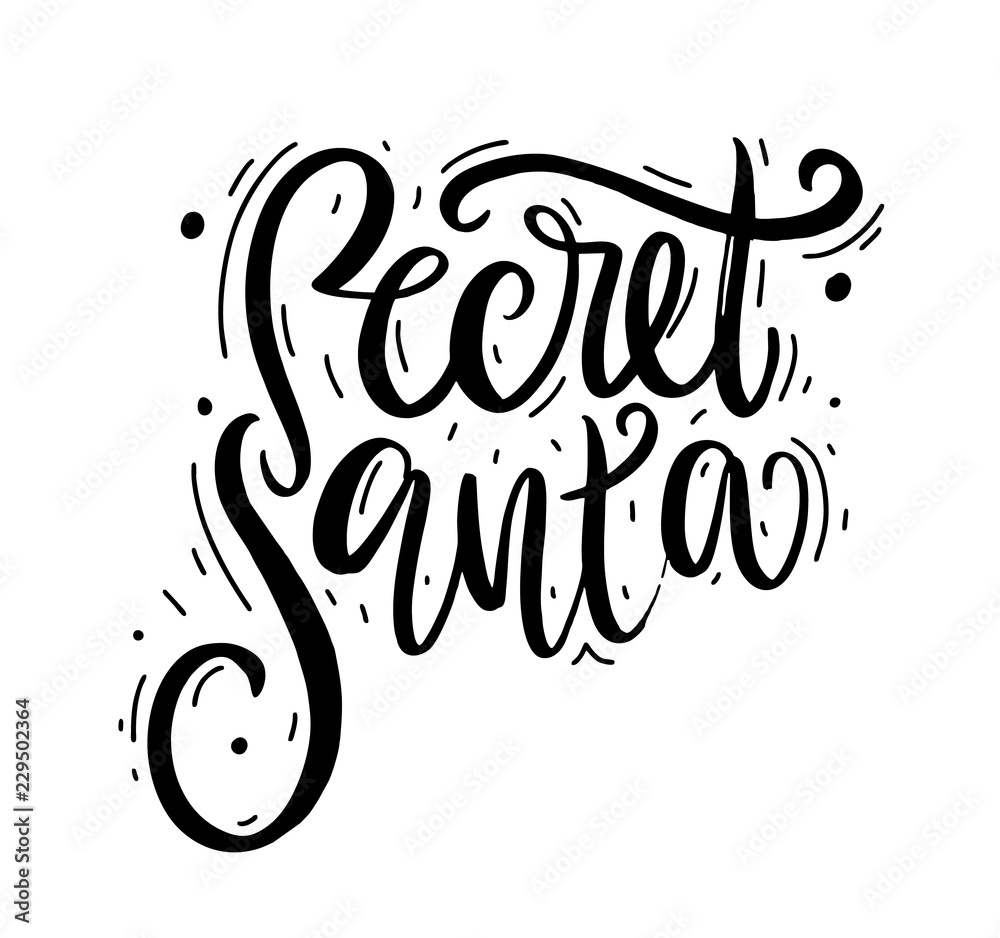 Secret Santa. Modern brush calligraphy. Black color lettering holiday ...
