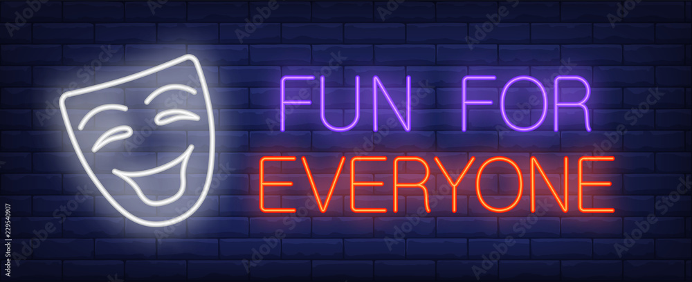 Fun for everyone neon text with smiling mask. Show invitation ...