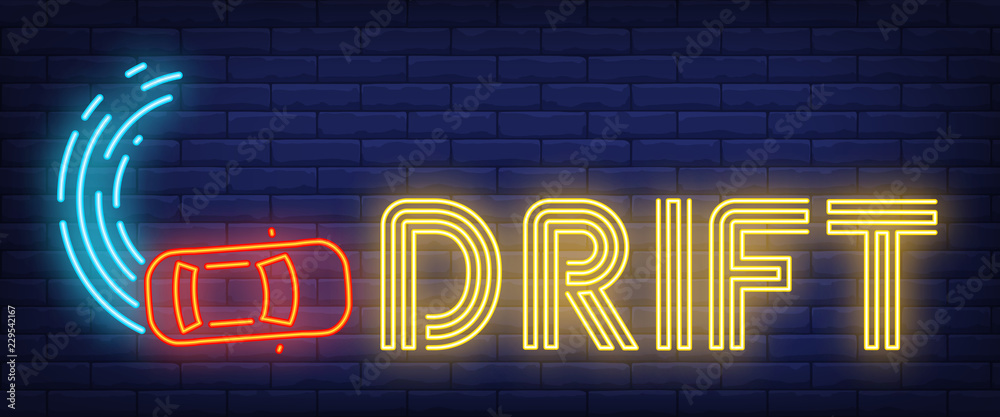 Drift neon sign. Racing car on brick background. Autocross, street race ...