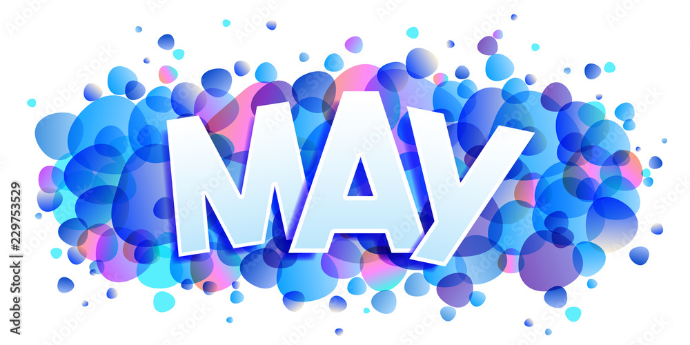 May word vector on bubbles background Stock ベクター | Adobe Stock