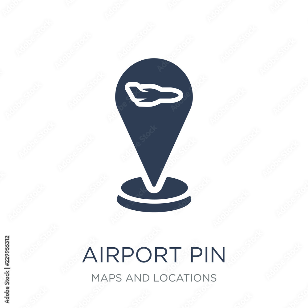 Airport Pin icon. Trendy flat vector Airport Pin icon on white ...