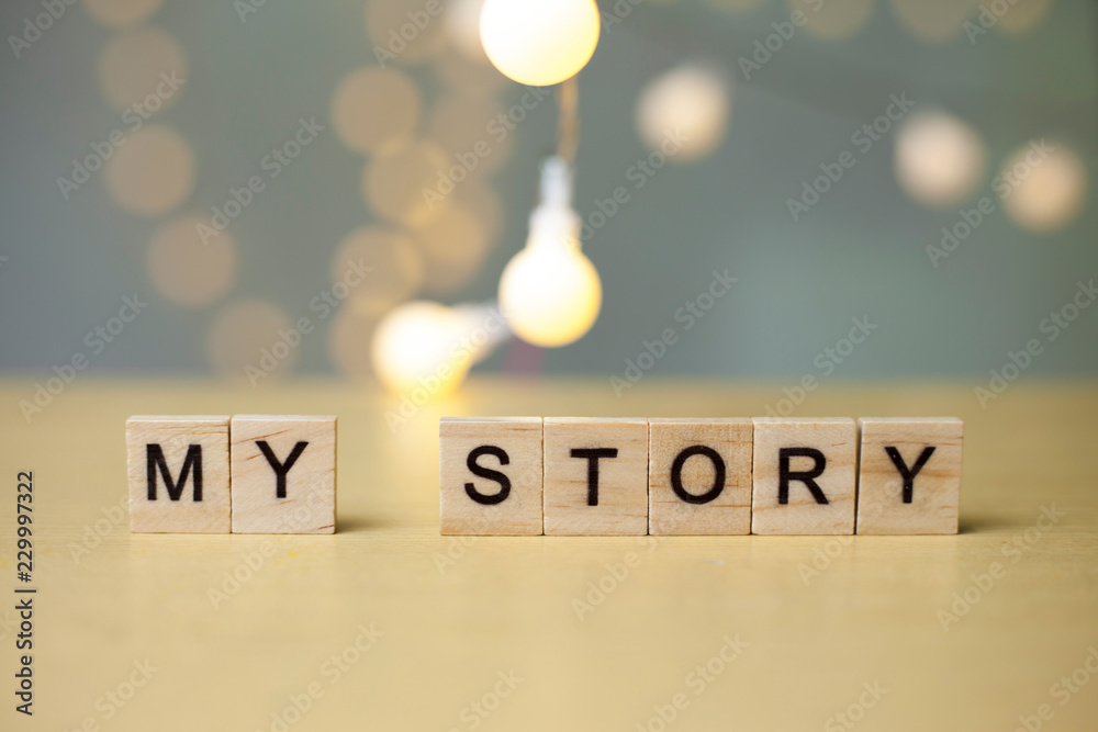 My Story, Motivational Inspirational Quotes Stock Photo | Adobe Stock
