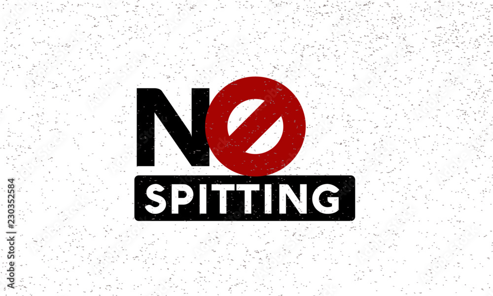 No Spitting Allowed Vector Signage Illustration Stock Vector | Adobe Stock