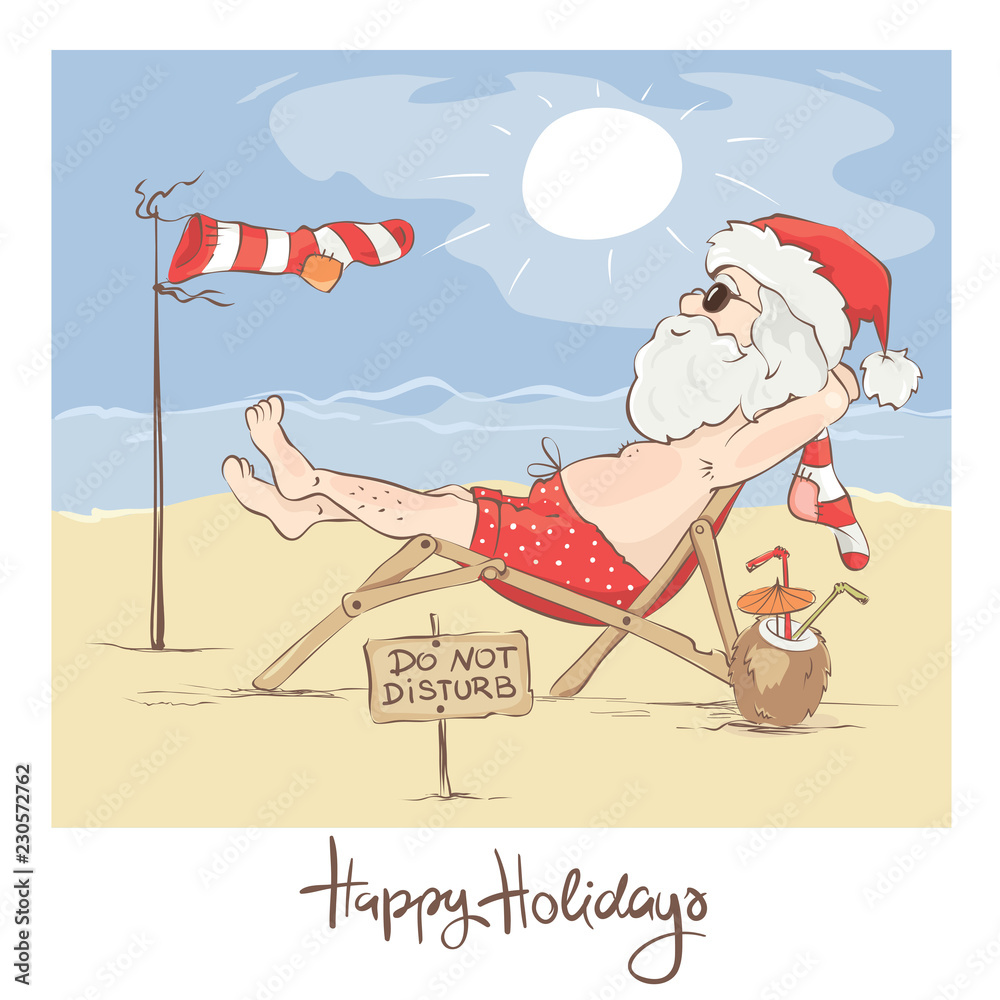 Santa Claus beach vacation / Funny Christmas card, do not disturb ...