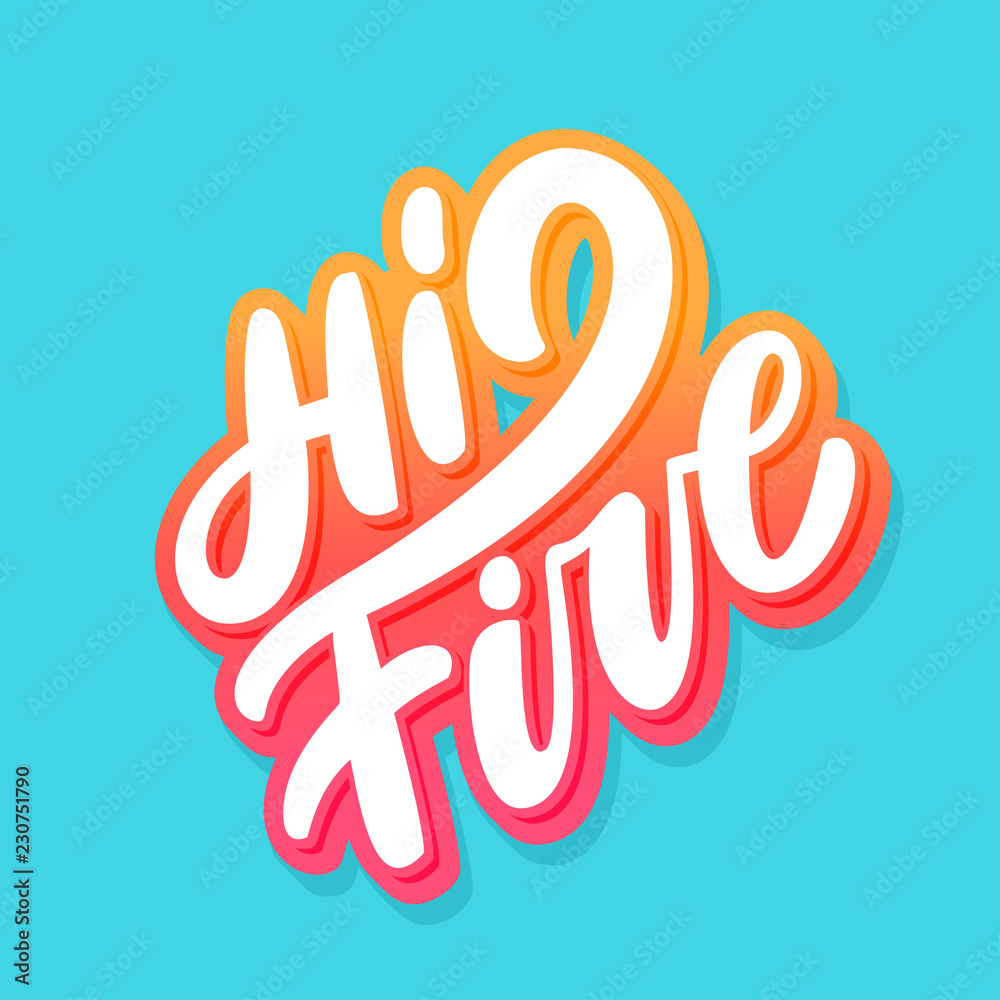 Hi five. Congratulations. Vector lettering. Stock Vector | Adobe Stock