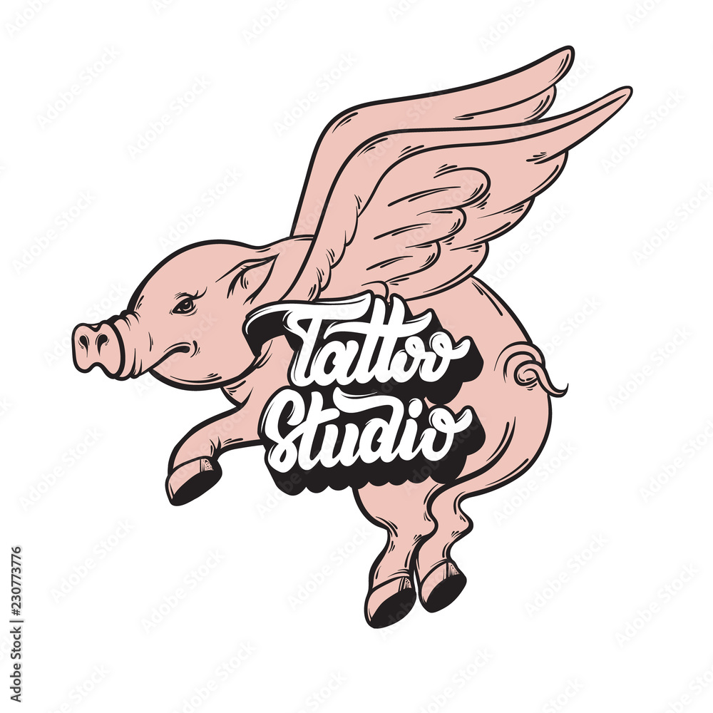 Vector hand drawn illustration of flying pig and handwritten lettering ...