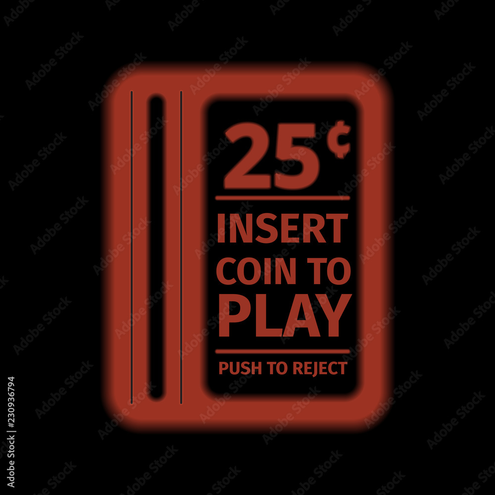 Arcade Machine Insert Coin Slot. Vector illustration. Stock Vector ...