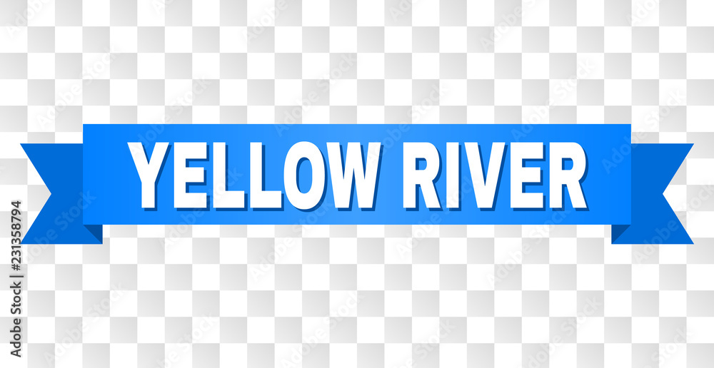YELLOW RIVER text on a ribbon. Designed with white title and blue ...