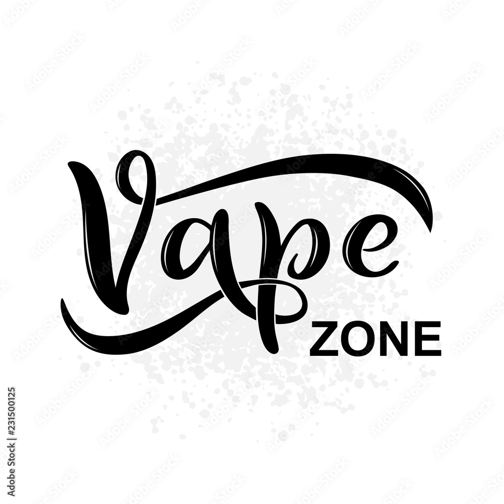 Vape zone. Hand written modern lettering with texture on white ...