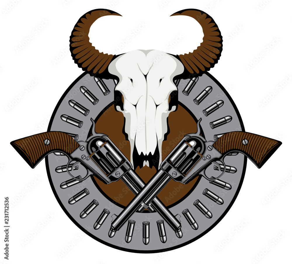 Vector round emblem with skull of bull, two old crossed revolvers and ...