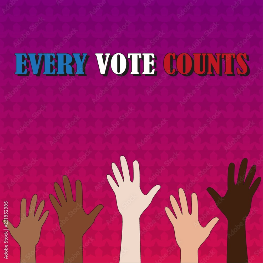 Concept vector illustration on voting. Every vote counts, typography ...