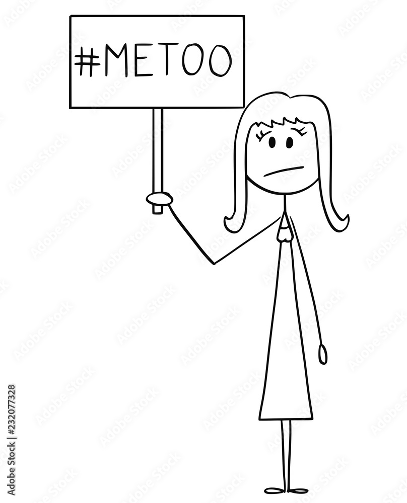 Cartoon stick drawing conceptual illustration of woman holding Me Too ...