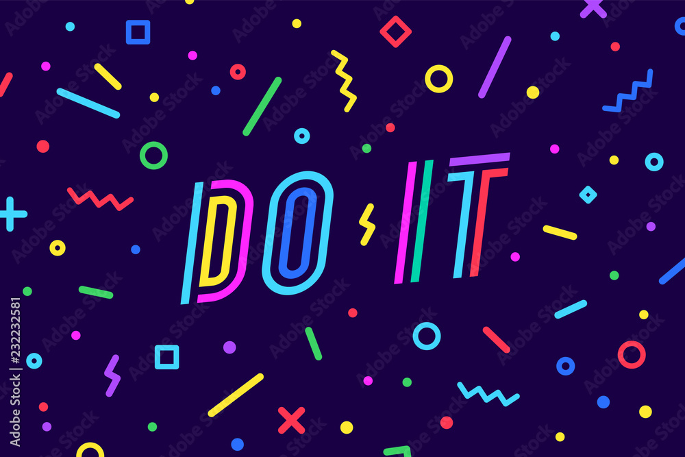 Do It. Banner, speech bubble, poster and sticker concept, geometric ...