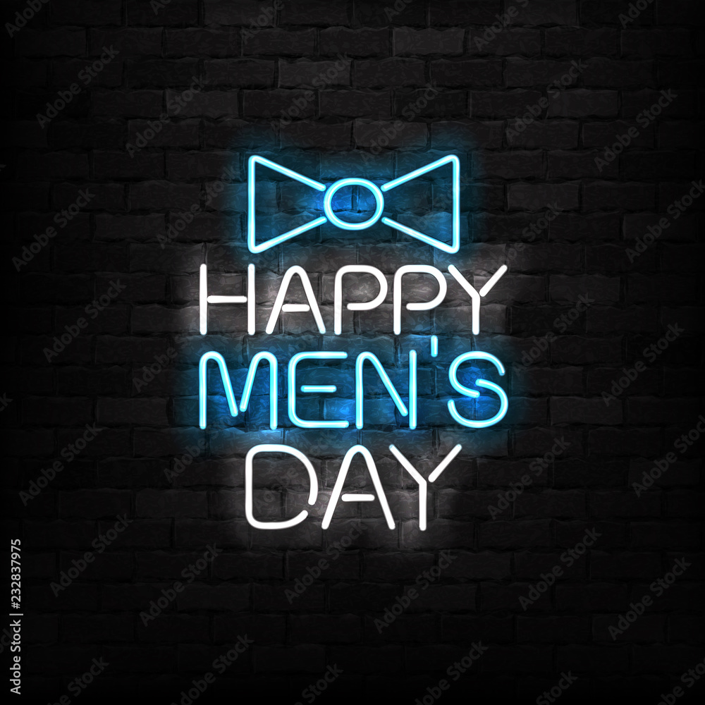 Vector realistic isolated neon sign of Happy Men's Day logo for ...