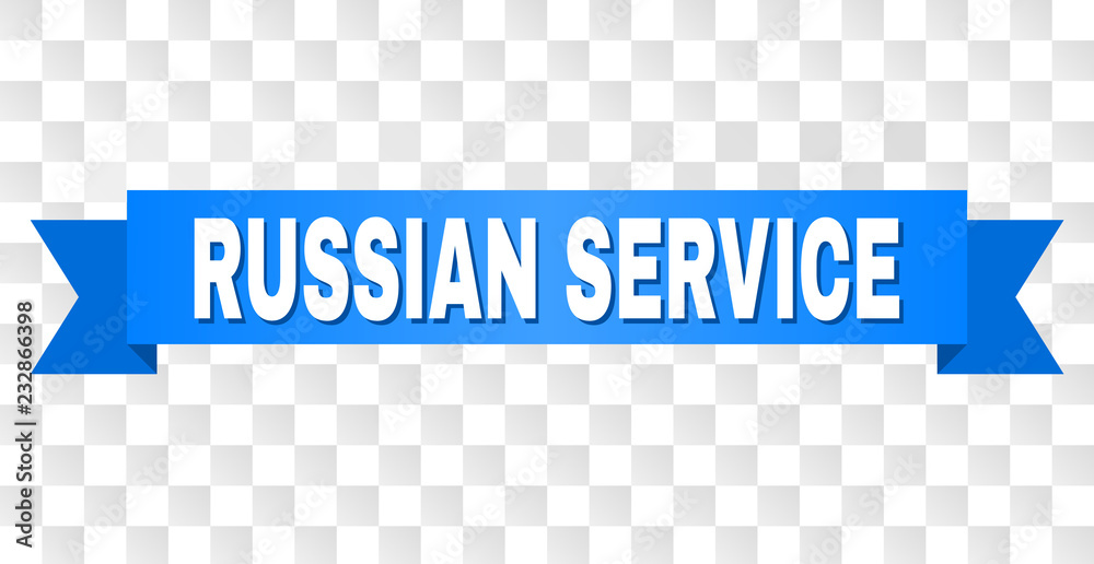 RUSSIAN SERVICE text on a ribbon. Designed with white caption and blue ...