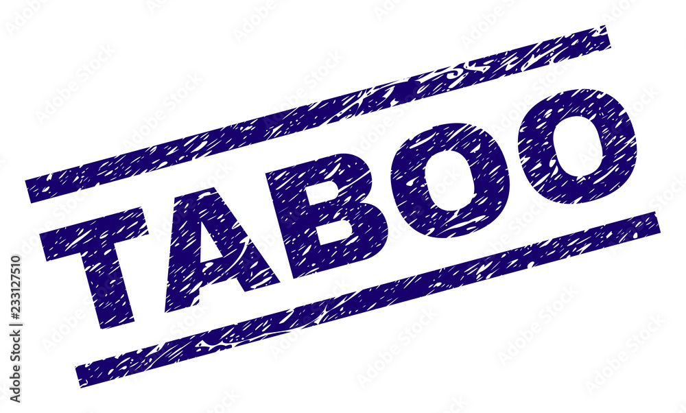 TABOO seal print with grunge style. Blue vector rubber print of TABOO ...