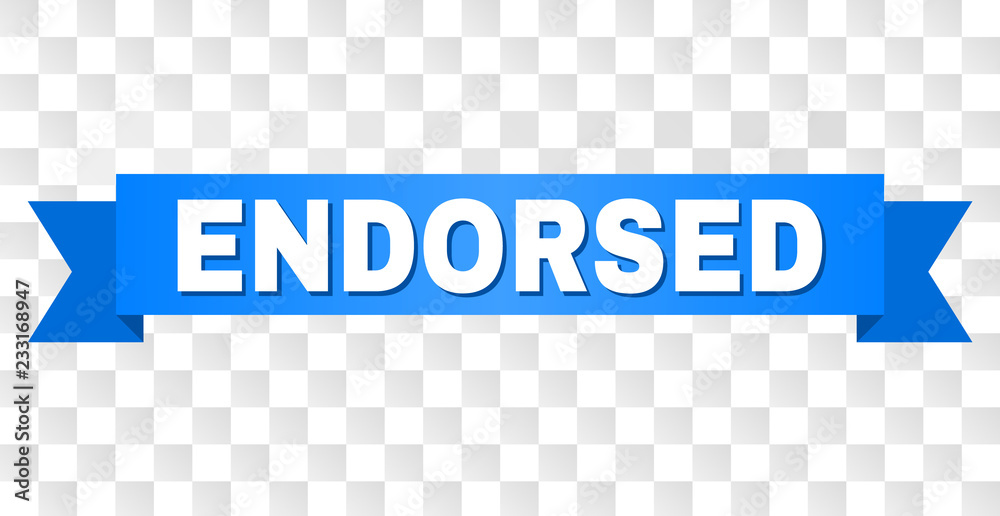 ENDORSED text on a ribbon. Designed with white caption and blue stripe ...