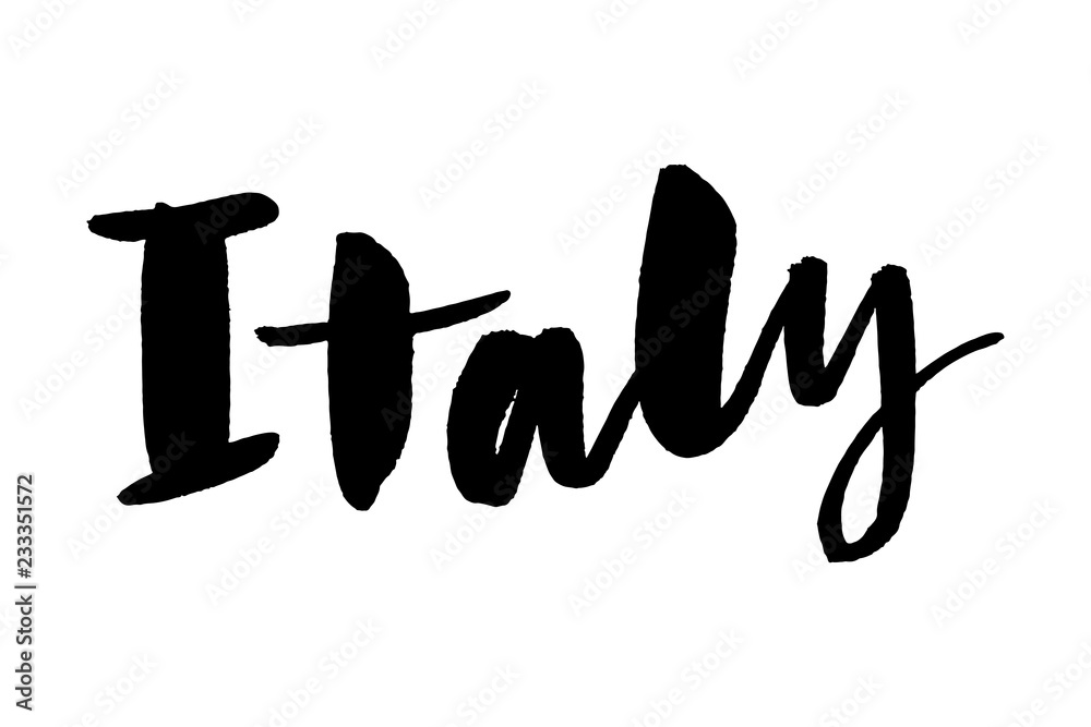 slogan Italy hand lettering. Name of country. Ink illustration. Modern ...