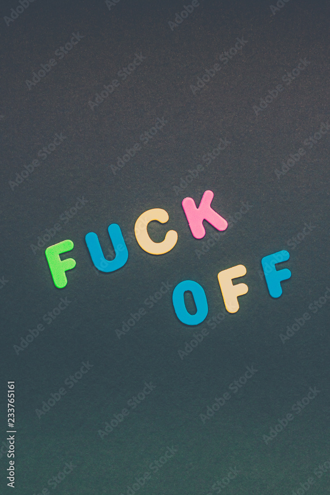 Fuck off writing on black paper background Stock Photo | Adobe Stock