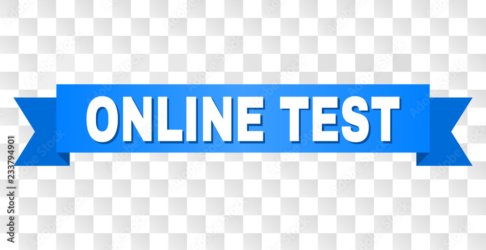 ONLINE TEST text on a ribbon. Designed with white title and blue tape ...