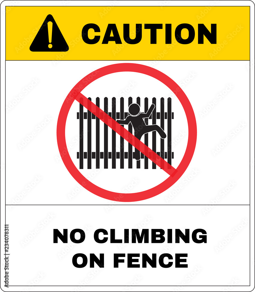Caution message board,Do not climb the wooden fence. Not Allowed Sign ...