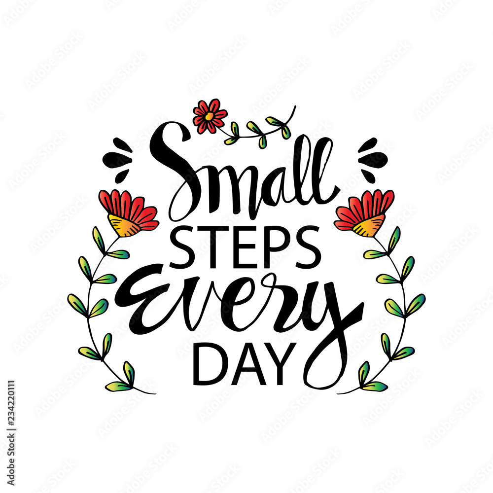 Small steps every day. Motivational quote. Stock Illustration | Adobe Stock