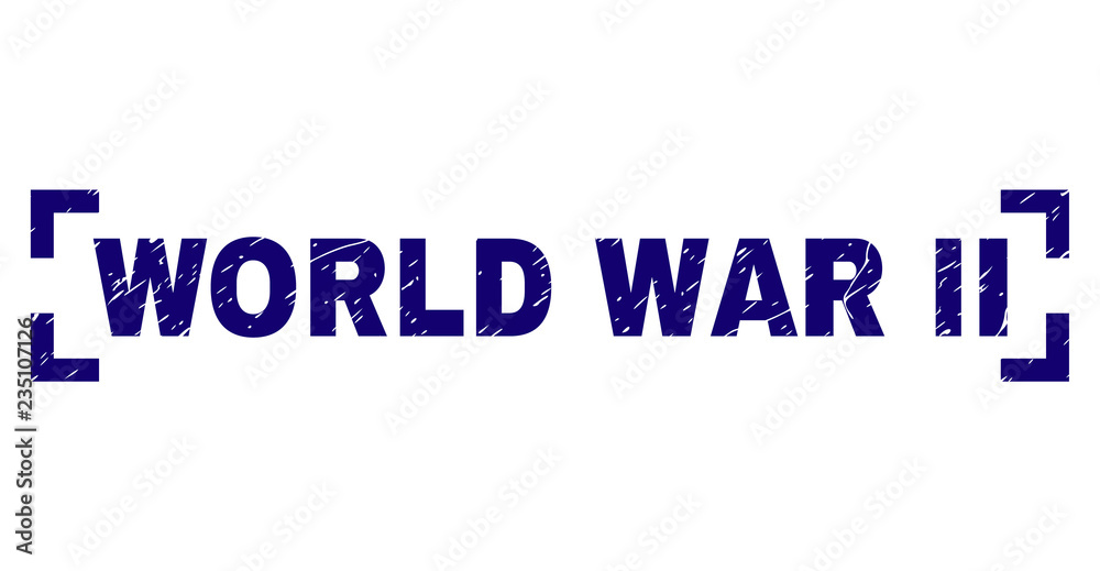 WORLD WAR II text seal print with distress texture. Text title is ...