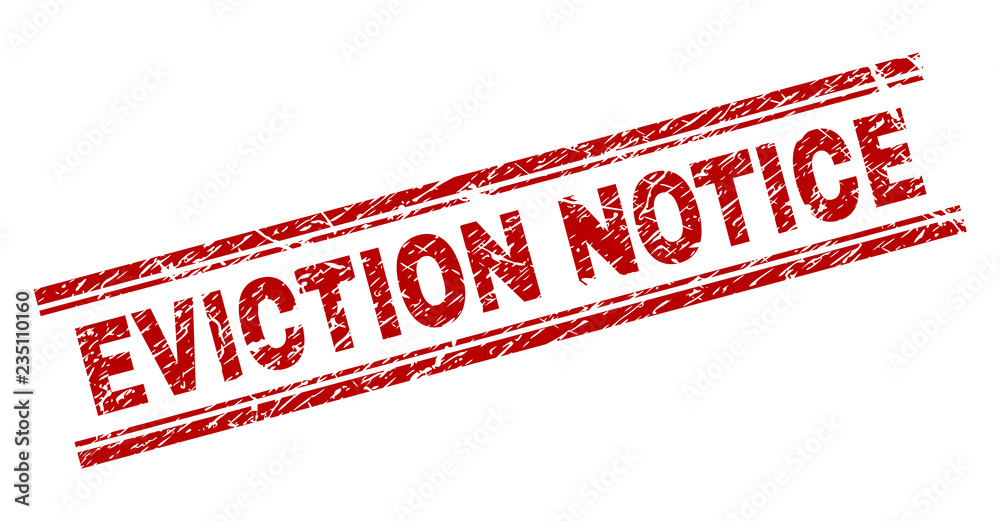EVICTION NOTICE seal print with corroded texture. Red vector rubber ...