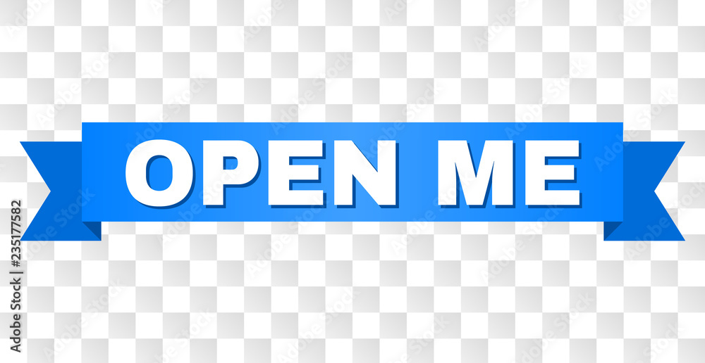 OPEN ME text on a ribbon. Designed with white title and blue stripe ...