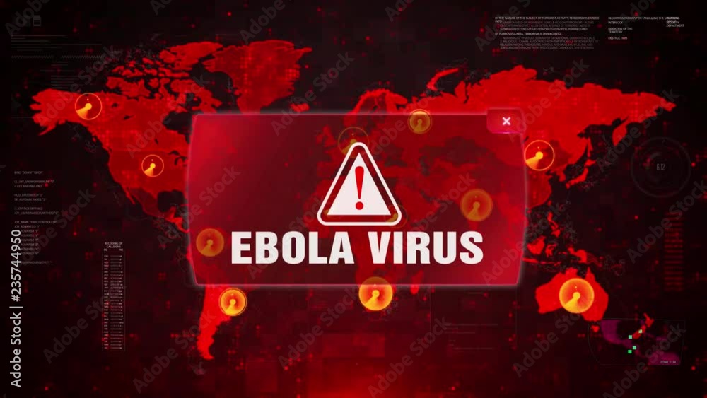 Ebola Virus Alert Warning Message Attack on World map. Wire frame Radar ...