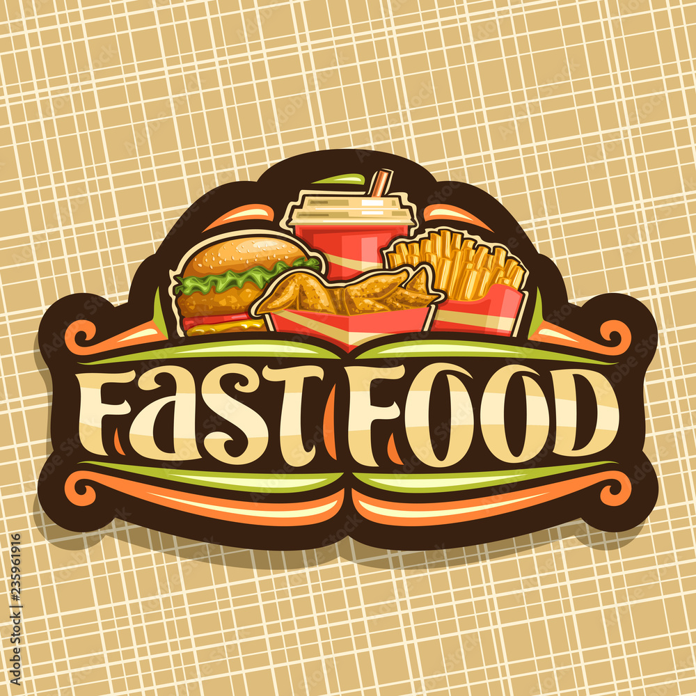 Vector logo for Fast Food, signboard with set of fresh chickenburger ...